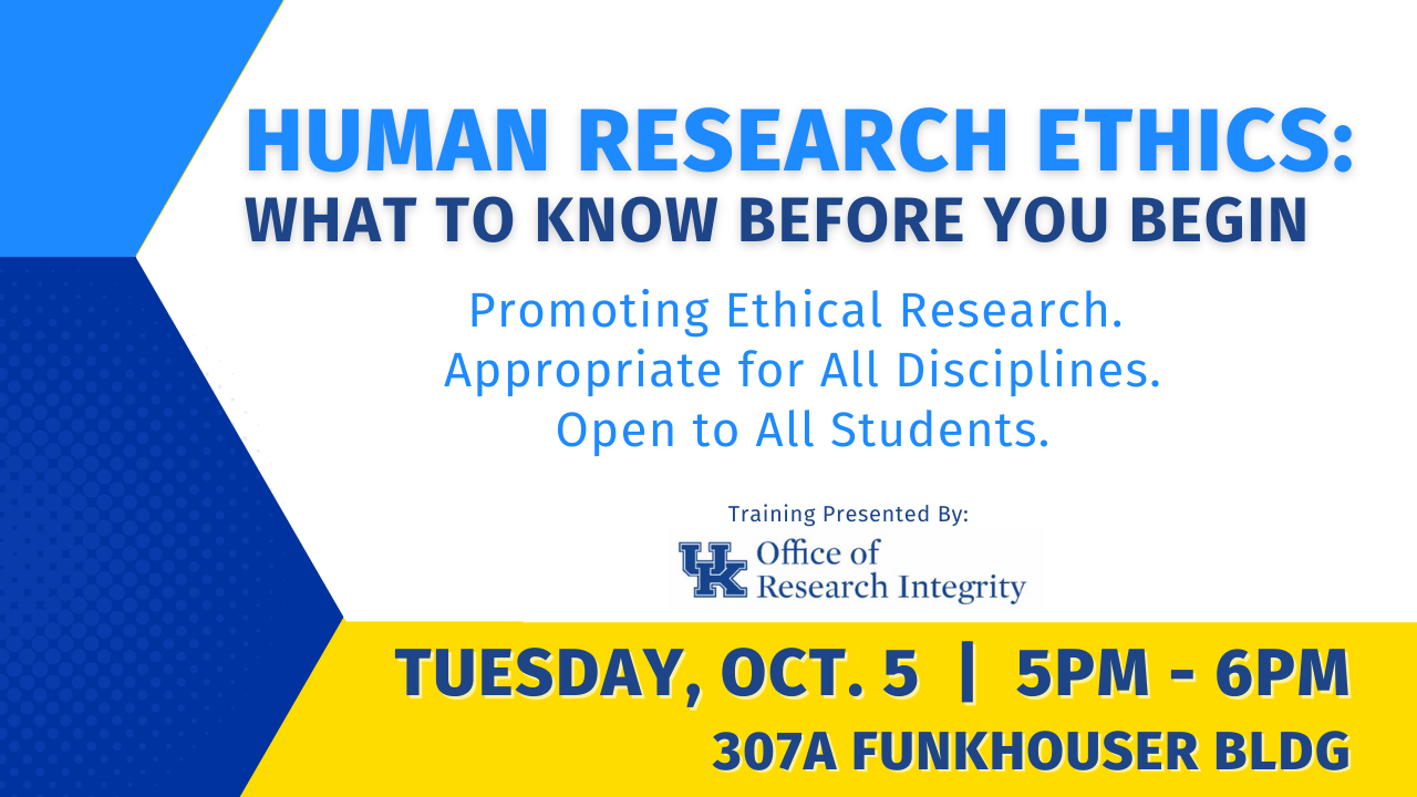 Human Research Ethics: What to Know Before You Begin | Office of ...